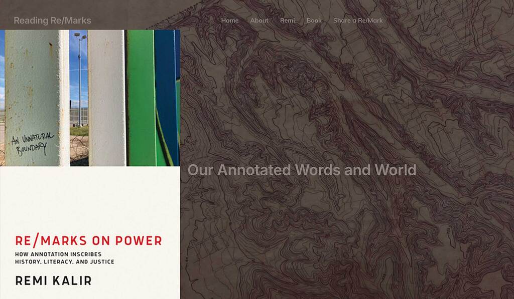 Re/Marks on Power: Remi Kalir's New (open access) Re/Markable book ...
